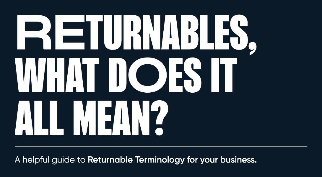 A Glossary of Returnable Terms - Circular&Co.